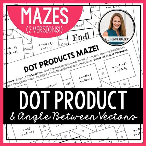dot product and angle between vectors mazes all things algebra®