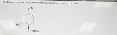 Solved In Each Of The Cases Below Which Isomer Is More Chegg