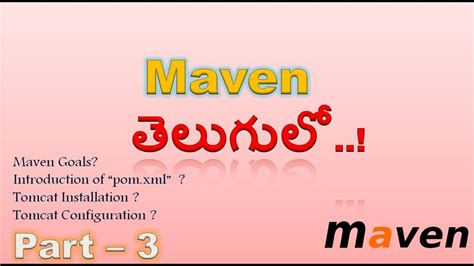 maven telugu part 3 maven tutorial for beginner complete maven