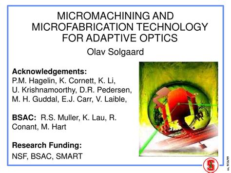 Ppt Micromachining And Microfabrication Technology For Adaptive Optics Olav Solgaard