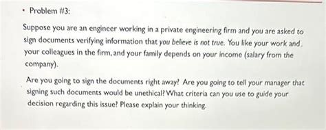 Solved Problem Suppose You Are An Engineer Working In Chegg