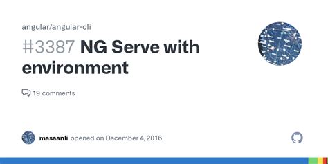 Ng Serve With Environment · Issue 3387 · Angularangular Cli · Github