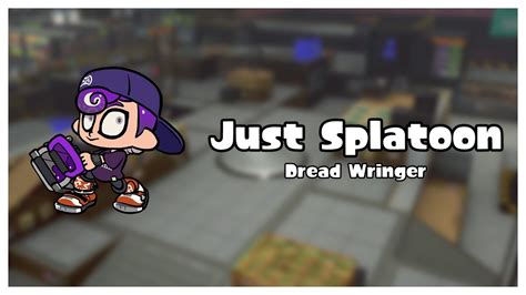 Just Splatoon Dread Wringer Youtube