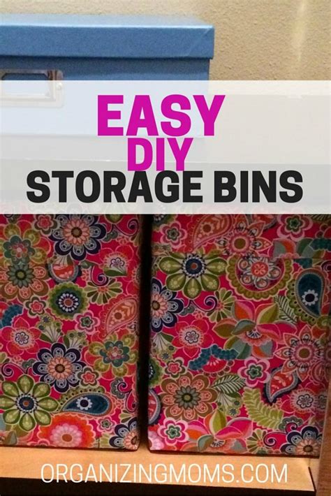 Easy Diy Storage Bins Organizing Moms
