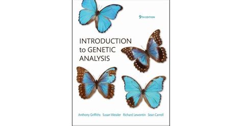 Introduction To Genetic Analysis By Anthony Jf Griffiths — Reviews