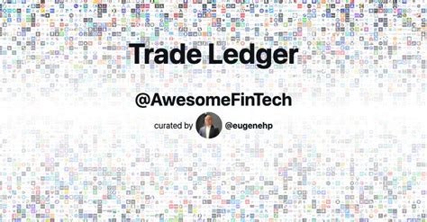 Trade Ledger Awesome FinTech