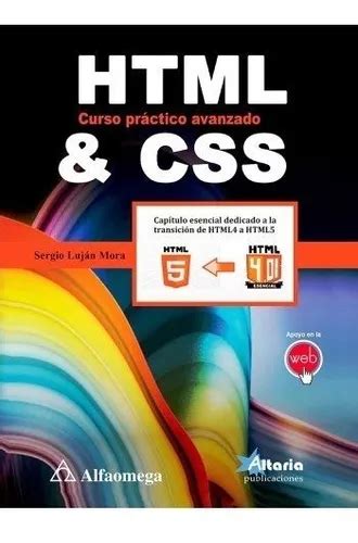 Html Y Css Curso Practico Avanzado Sergio Lujan Mora Z Mercadolibre