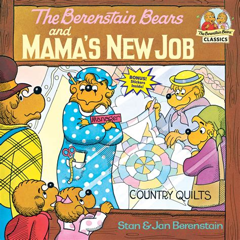 The Berenstain Bears And Mamas New Job Berenstain Stan Berenstain