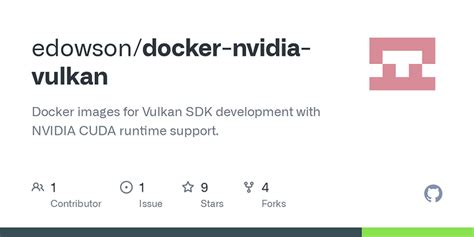 Docker Images For Vulkan SDK Development With NVIDIA CUDA Runtime Support Vulkan NVIDIA