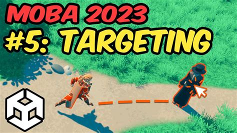 Making A Moba Character In 2023 5 Enemy Targeting Unity 2023 Tutorial Youtube