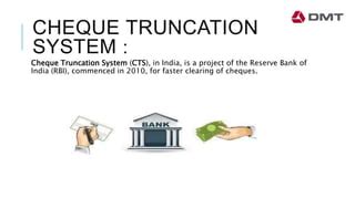 Cheque Truncation System Cts PPTX