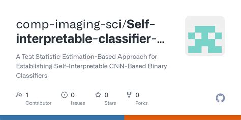 Github Comp Imaging Sciself Interpretable Classifier For Medical