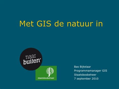 met gis de natuur in