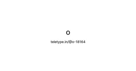 O — Teletype