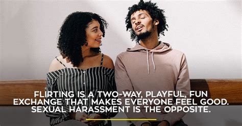 A Woman Explains The Difference Between Flirting And Sexual Harassment And It S Bang On
