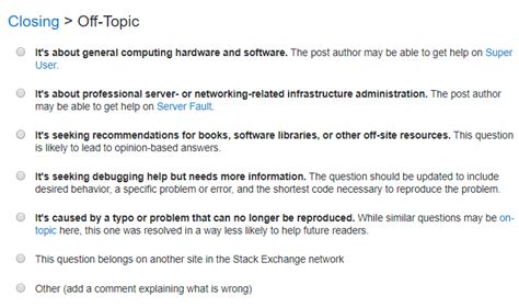 Closing Option Redundancies Andor Errors On Stack Overflow Meta