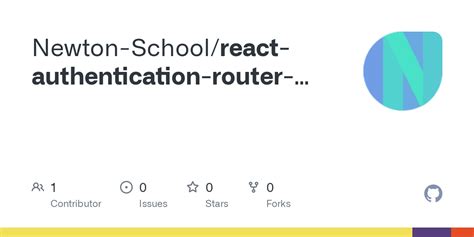 GitHub Newton Babe React Authentication Router Boilerplate