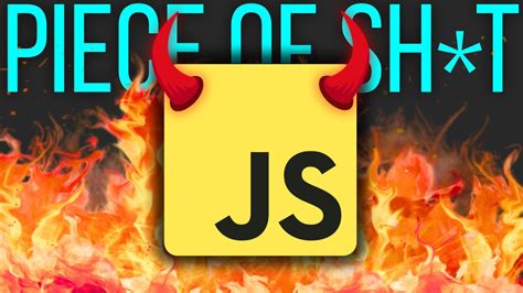 why should you hate javascript youtube