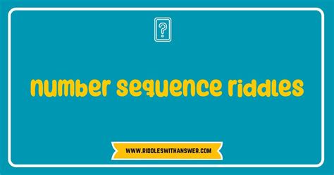150 Best Number Sequence Riddles Test Your Logic And Math Skills Riddles With Answers