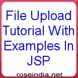 File Upload Tutorial With Examples In JSP