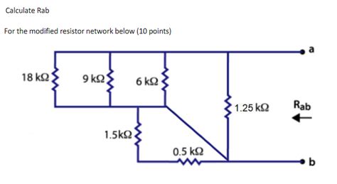Solved For The Modified Resistor Network Below 10 Points Chegg Com