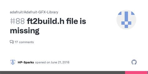 Ft2buildh File Is Missing · Issue 88 · Adafruitadafruit Gfx Library