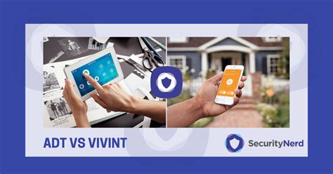 ADT Vs Vivint Who S The Best Choice SecurityNerd