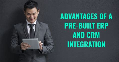 Advantages Of A Pre Built ERP And CRM Integration Datix
