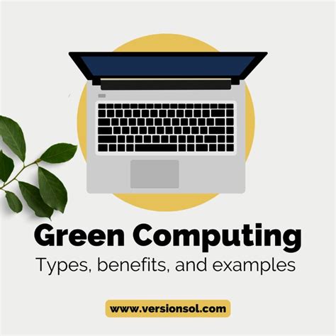 Green Computing Types Benefits And Examples Version Solutions