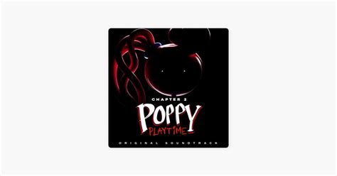 Poppy Playtime Ch 2 Original Game Soundtrack ” álbum De Mob Games En