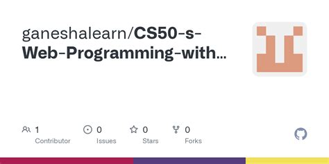 GitHub Ganeshalearn CS S Web Programming With Python And JavaScript