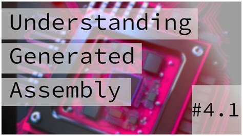 Understanding Assembly Generated From C Bare Metal Programming Series YouTube