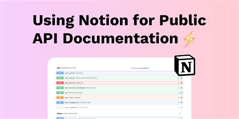 How To Use Notion For Api Documentation W Free Template