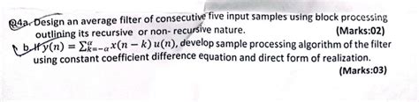 solved q4a ﻿design an average filter of consecutive five