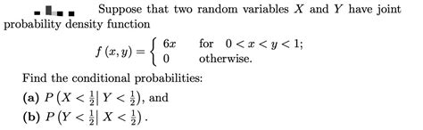 Solved Suppose That Two Random Variables X And Y Have Joint Chegg