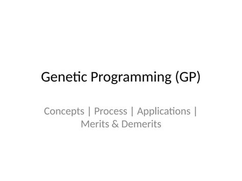 Geneticprogrammingpresentation Expptx