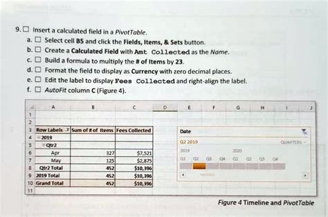 Solved Insert A Calculated Field In Pivottable Select Cell B5 And