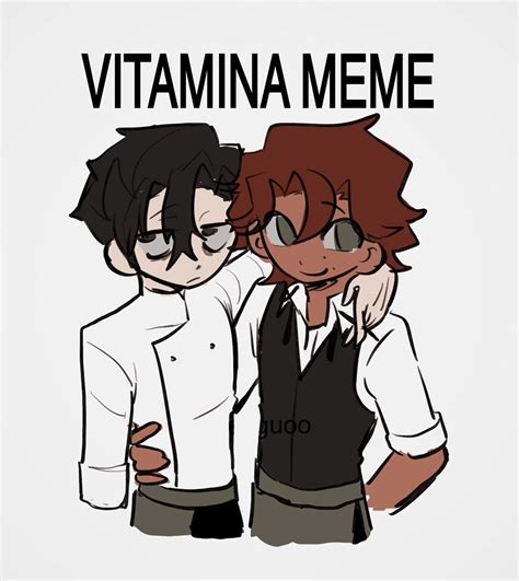Deadplate Vitamina Meme Insp Khrio Guys I Just Looked A