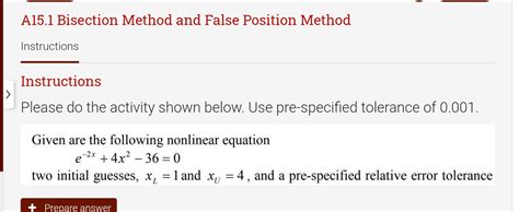 Solved Use Bisection Method And False Position Method Pre Specified
