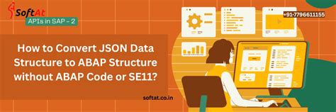 how to convert json data structure to abap structure without abap code