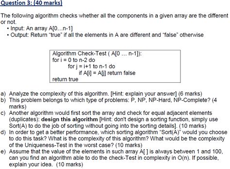 Solved Question Marks The Following Algorithm Checks Chegg