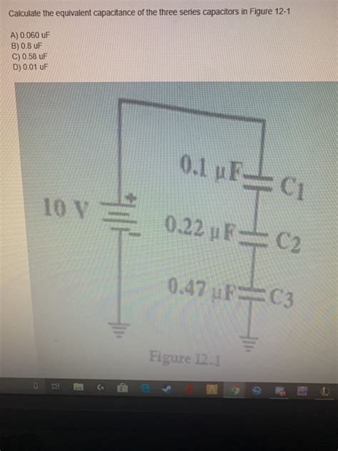 Solved Question Calculate The Equivalent Capacitance Of Th