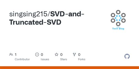 Github Singsing Svd And Truncated Svd