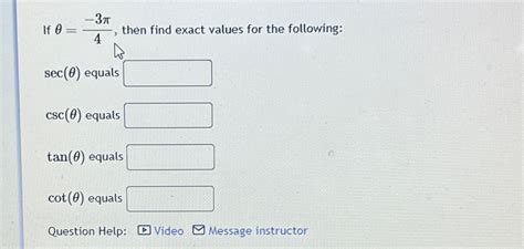 solved if θ 3π4 ﻿then find exact values for the