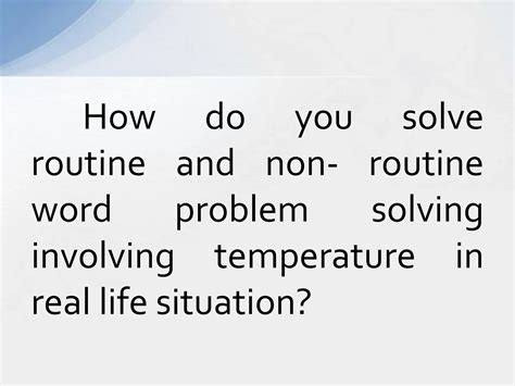Math5solves Routine And Non Routine Problems Involving Temperaturepptx