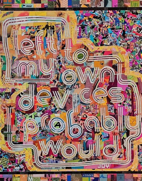 Tom Eslinger Left To My Own Devices The Visualist