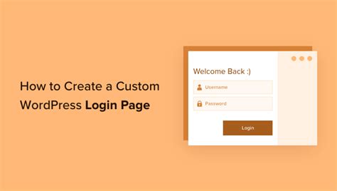 How To Create A Custom Wordpress Login Page Ultimate Guide Flatrocksoft