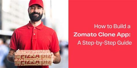 how to build a zomato clone app a step by step guide