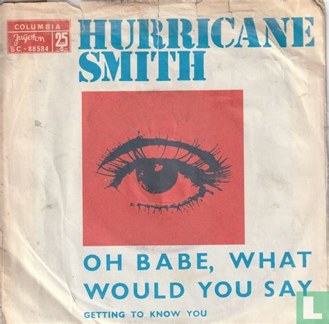 Oh Babe What Would You Say Single SC 88584 1972 Smith Norman LastDodo