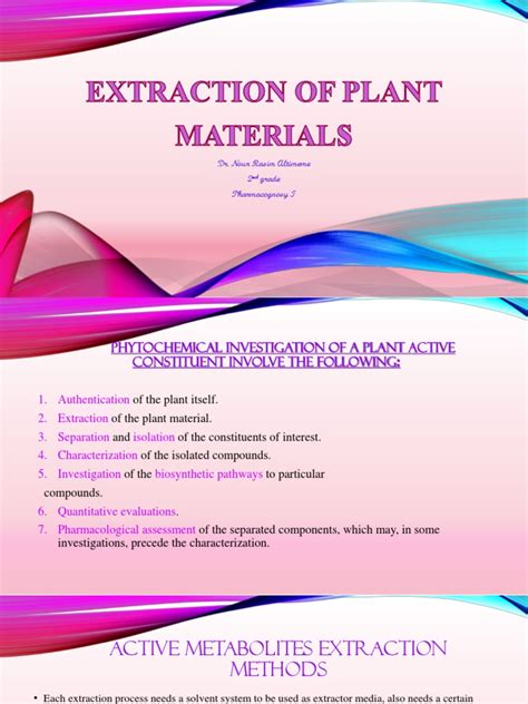 Phytochemical Investigation And Extraction Of Plant Active Constituents
